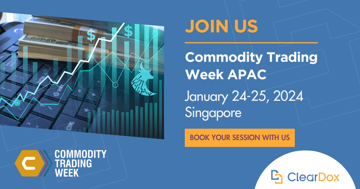 Join ClearDox at Commodity Trading Week APAC 2024